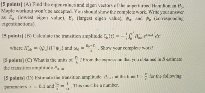 Solved In this problem, you will analyze the transition | Chegg.com