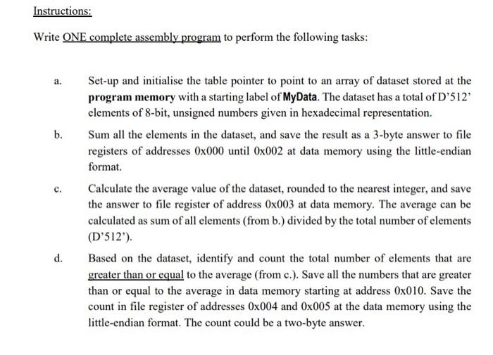 Solved Write One Complete Assembly Program To Perform The