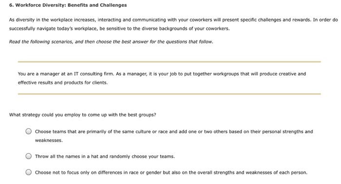 Solved 6. Workforce Diversity: Benefits and Challenges As | Chegg.com