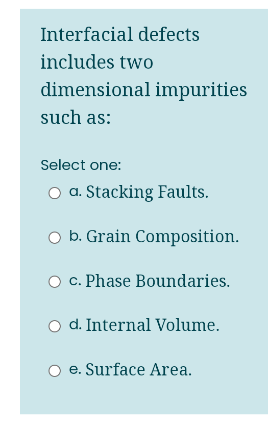 Solved Interfacial defects includes two dimensional | Chegg.com