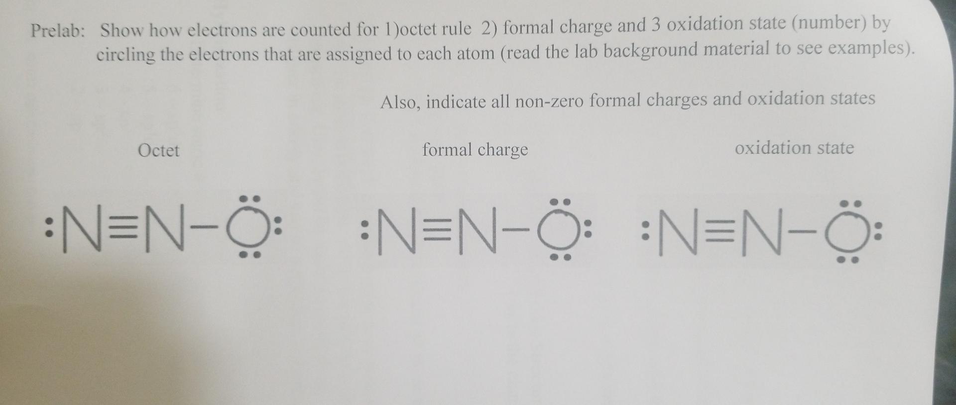Solved Prelab: Show how electrons are counted for 1)octet | Chegg.com