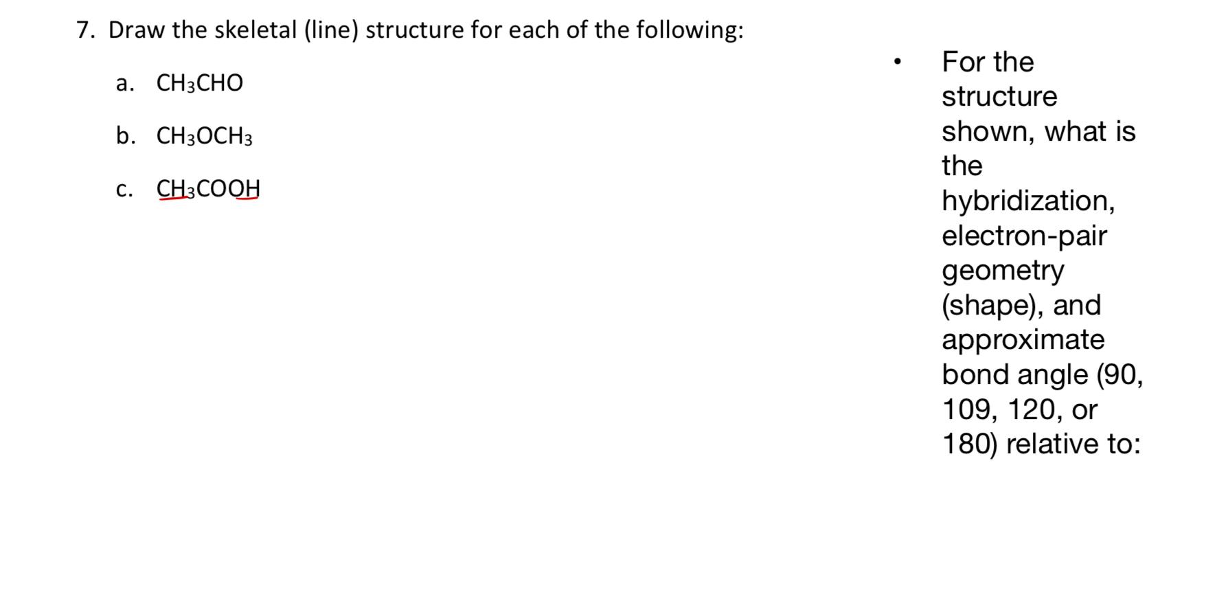 Solved Draw the skeletal (line) ﻿structure for each of the | Chegg.com