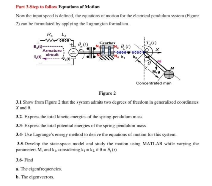Solved Part 3-Step to follow Equations of Motion Now the | Chegg.com