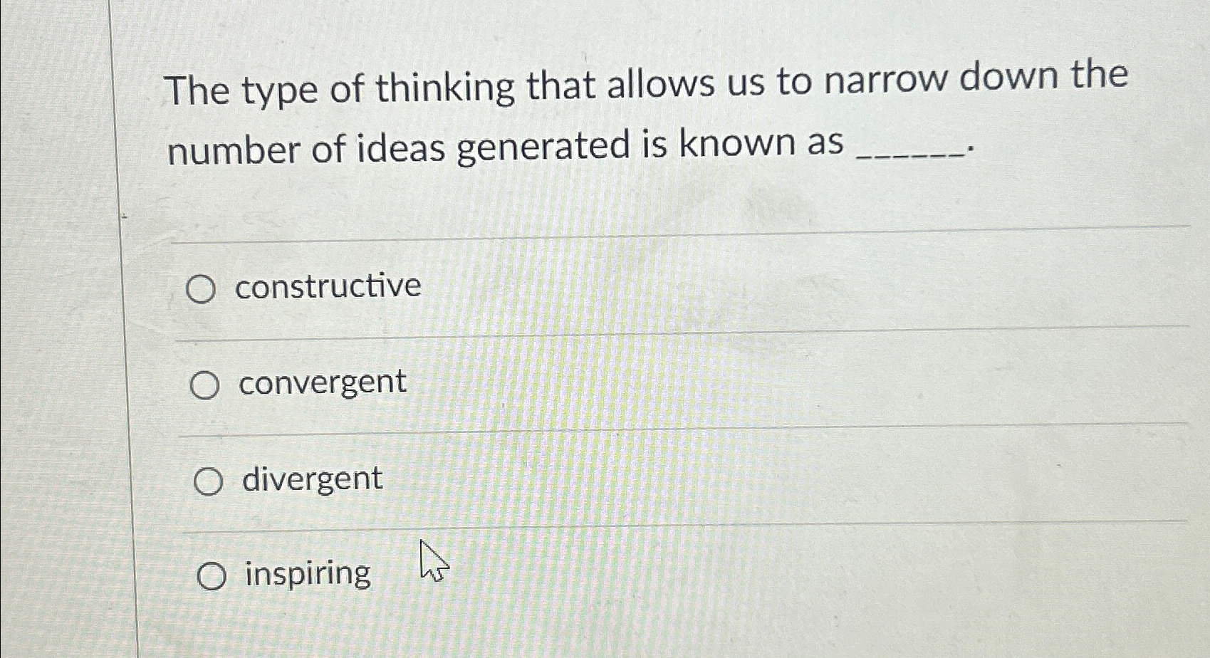 Solved The type of thinking that allows us to narrow down | Chegg.com