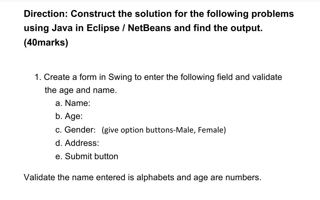 Solved Direction: Construct the solution for the following | Chegg.com
