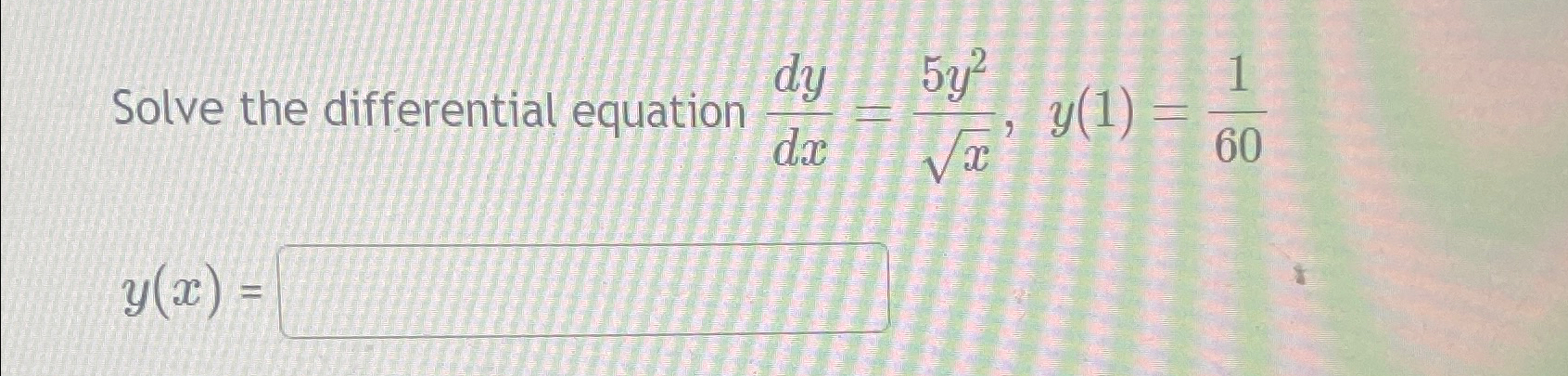 Solved Solve the differential equation | Chegg.com