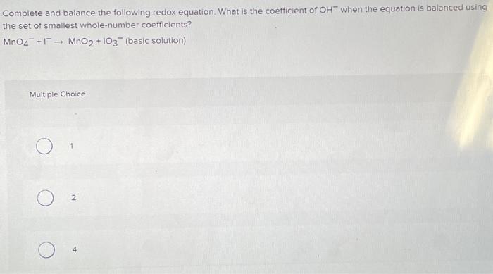 Solved Complete and balance the following redox equation. | Chegg.com