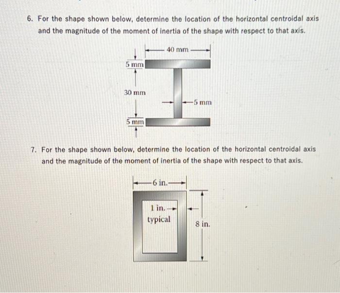 Solved 6. For the shape shown below, determine the location | Chegg.com