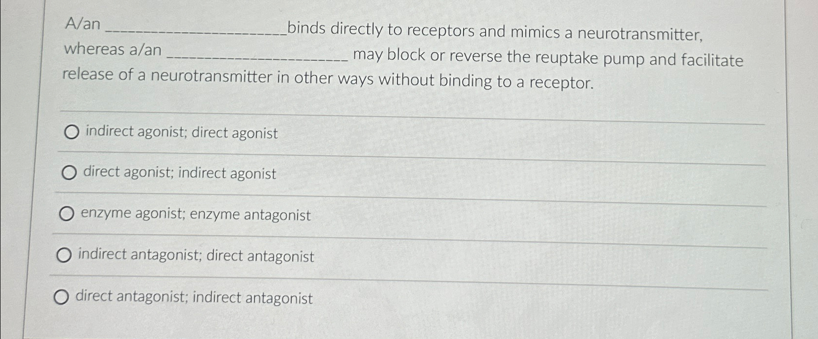 Solved A/an binds directly to receptors and mimics a | Chegg.com