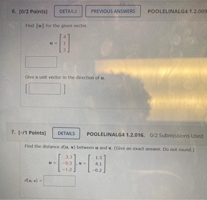 Solved 6. [072 Points] DETAILS PREVIOUS ANSWERS POOLELINALG4 | Chegg.com