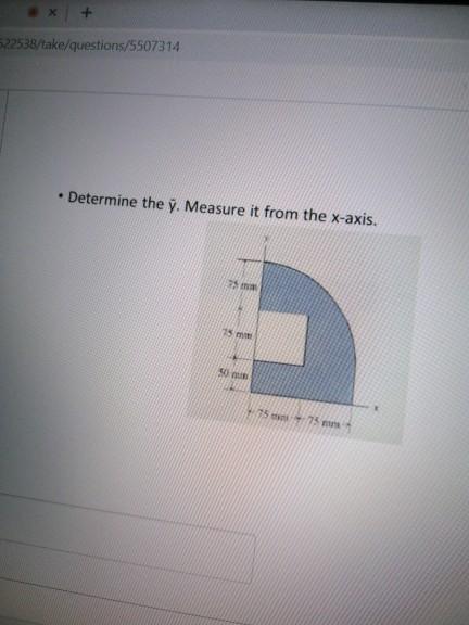 Solved 522538/take/questions/5507314 Determine the y. | Chegg.com