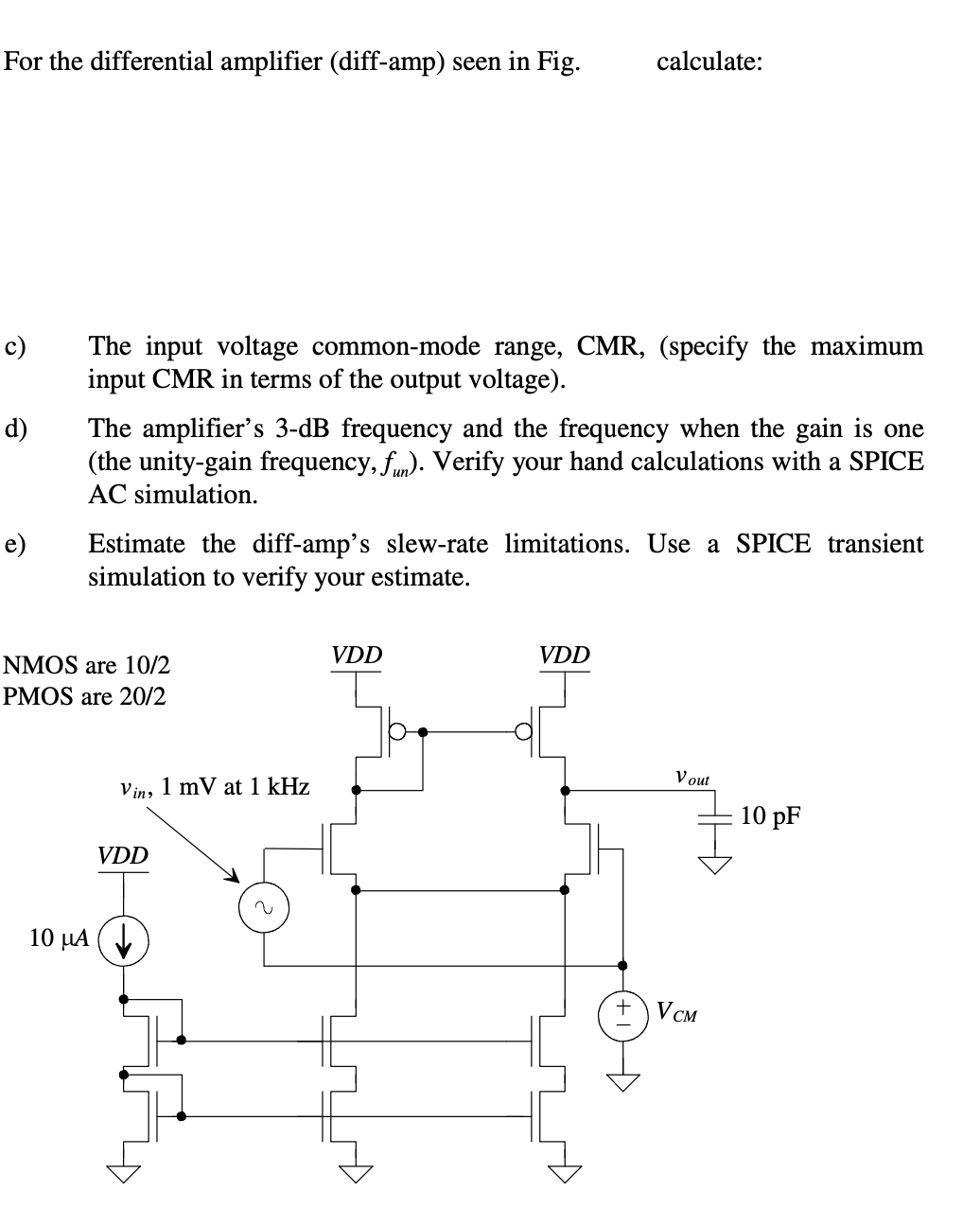 For the differential amplifier (diff-amp) ﻿seen in | Chegg.com