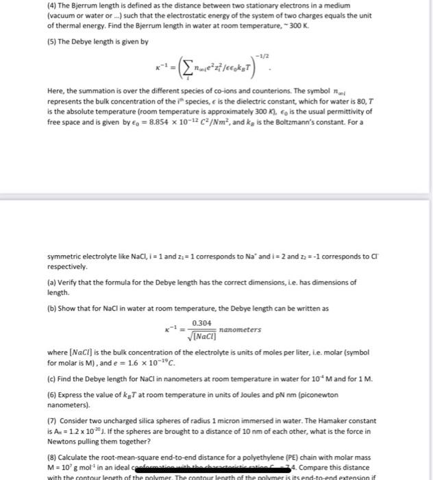 Solved (4) The Bjerrum length is defined as the distance | Chegg.com