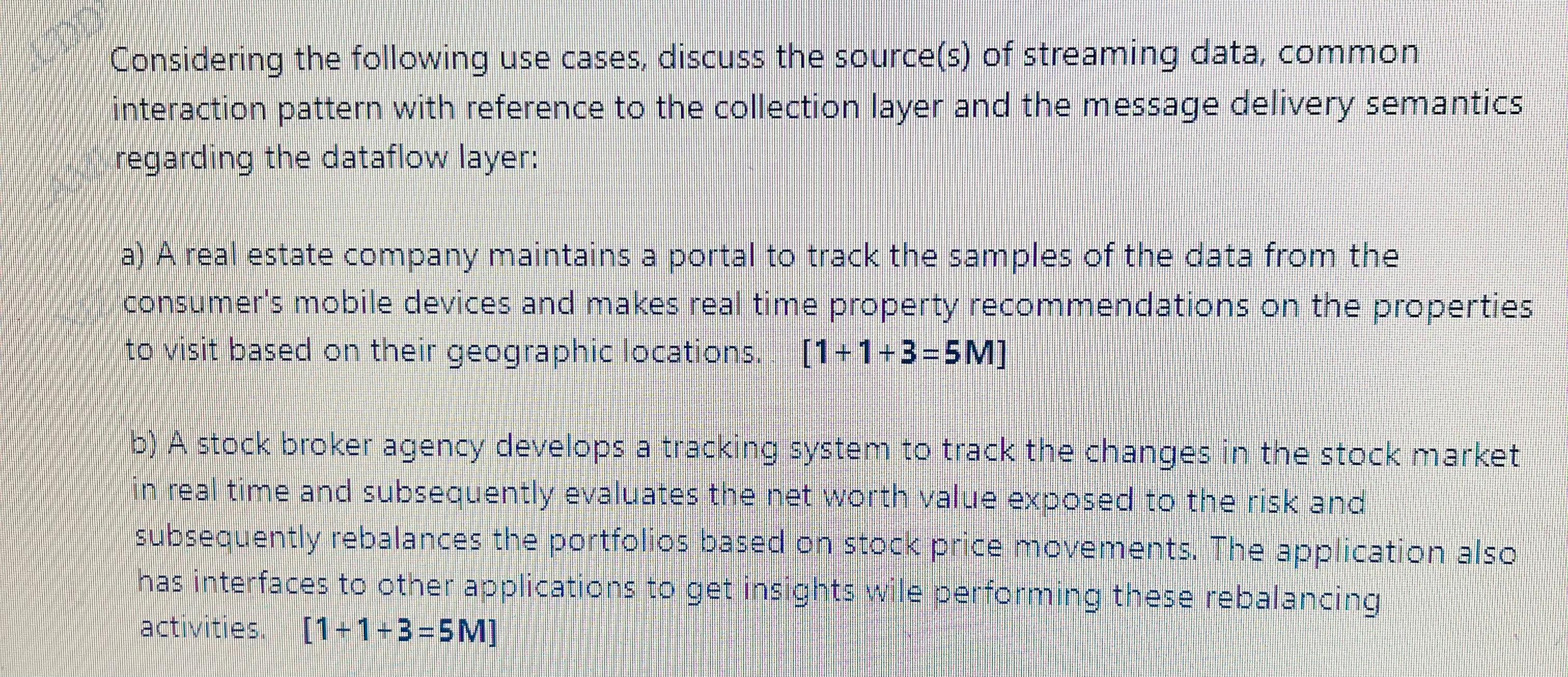 Solved Considering the following use cases, discuss the | Chegg.com