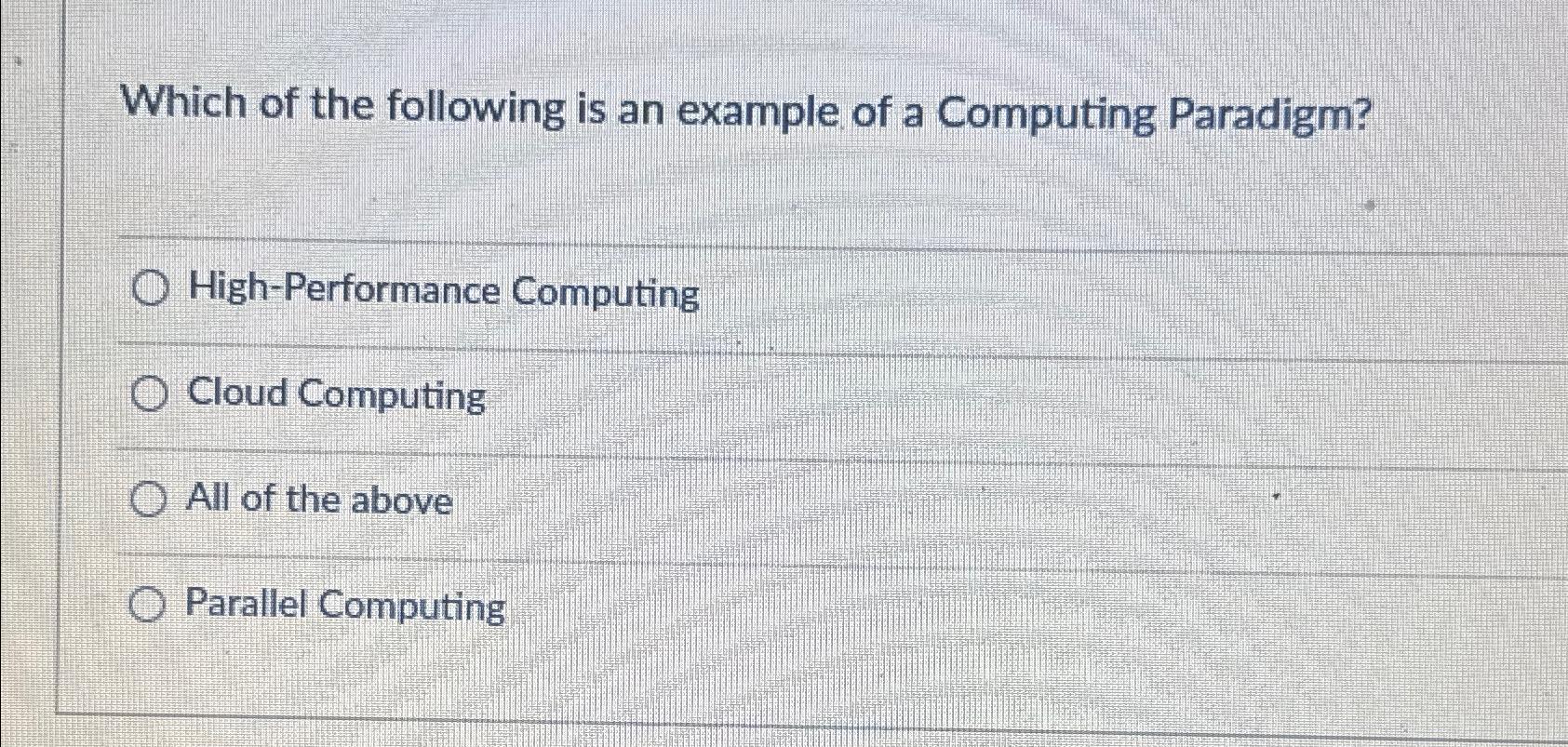 Solved Which of the following is an example of a Computing | Chegg.com