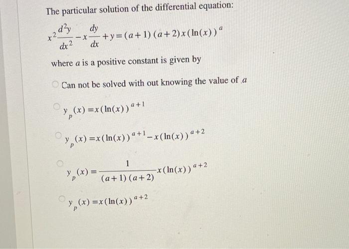 Solved The particular solution of the differential equation: | Chegg.com