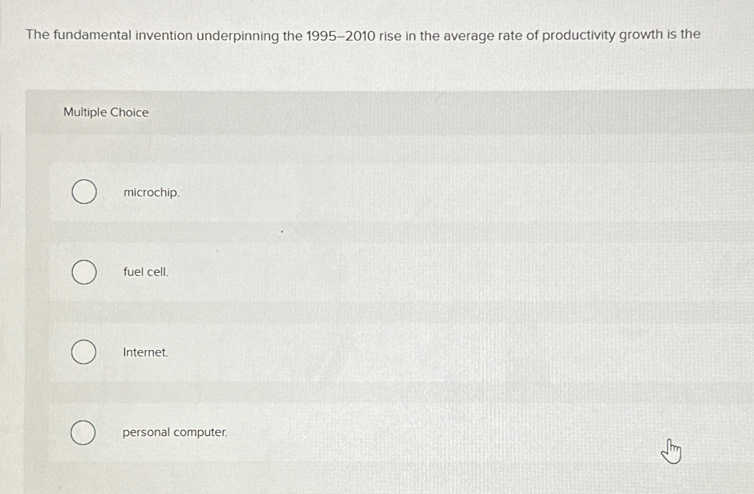 Solved The fundamental invention underpinning the 1995-2010 | Chegg.com