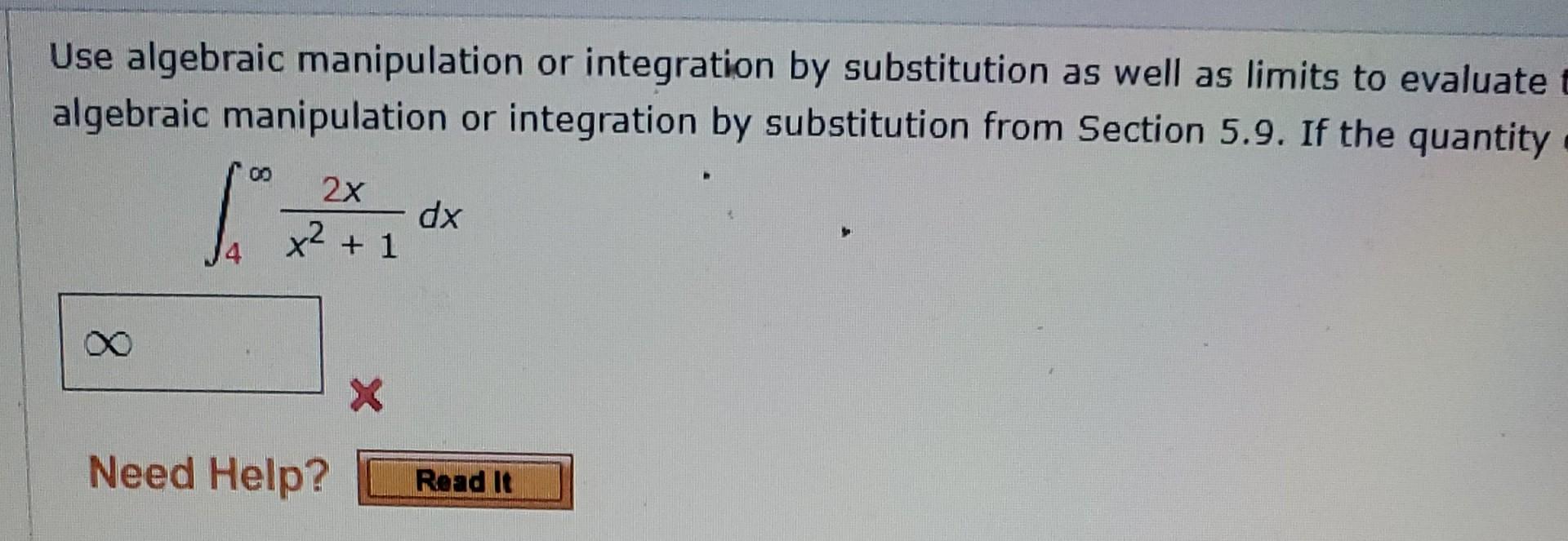 Solved Use algebraic manipulation or integration by | Chegg.com