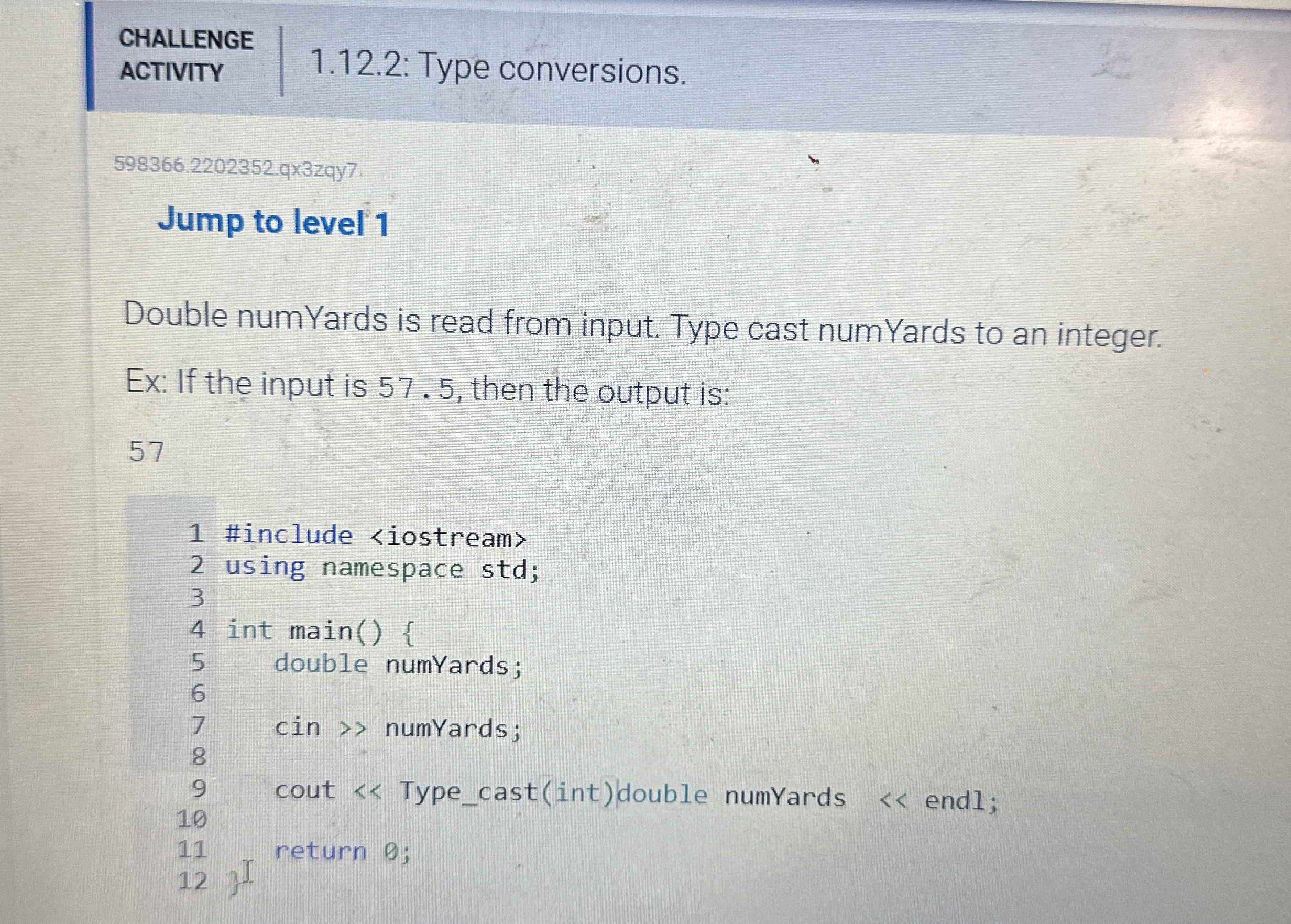 Solved CHALLENGEACTIVITY1.12.2: Type | Chegg.com