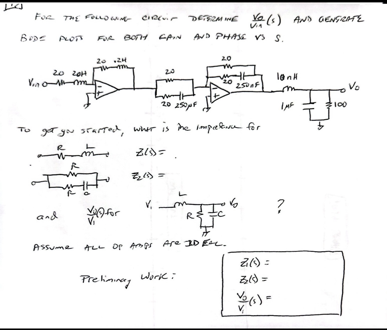 Solved W] ﻿BODE PLOTS FOR BOTH GAN AND PHASE VS S.To get you | Chegg.com