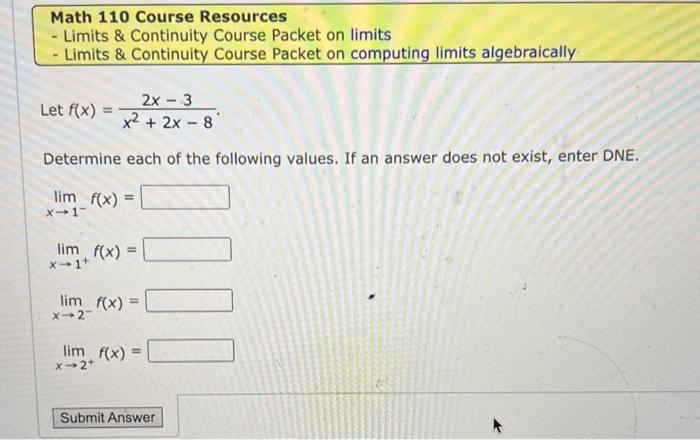 Solved Math 110 Course Resources - Limits \& Continuity | Chegg.com