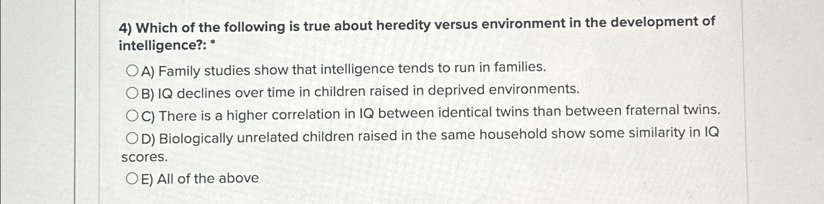 Solved Which of the following is true about heredity versus | Chegg.com
