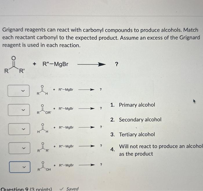 Solved Grignard reagents can react with carbonyl compounds | Chegg.com