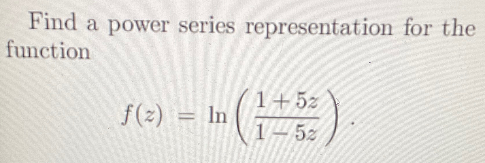Solved Find a power series representation for the | Chegg.com