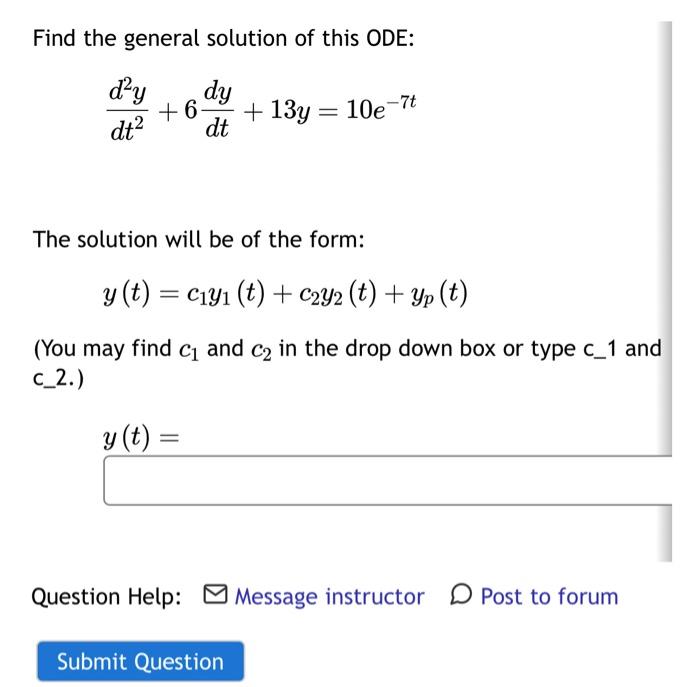 Solved Find the general solution of this ODE: | Chegg.com