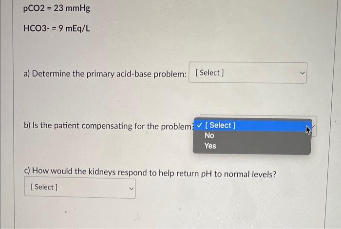 Solved Normal level of PCO2=35−45mmHg Normal level of | Chegg.com