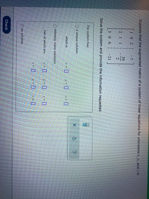 Solved Suppose that the augmented matrix of a system of | Chegg.com