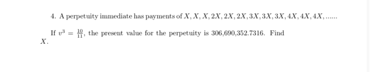 Solved A perpetuity immediate has payments of | Chegg.com