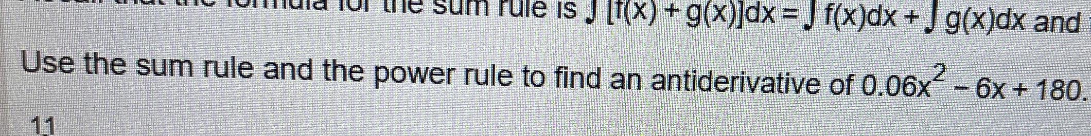 Solved Use the sum rule and the power rule to find an | Chegg.com
