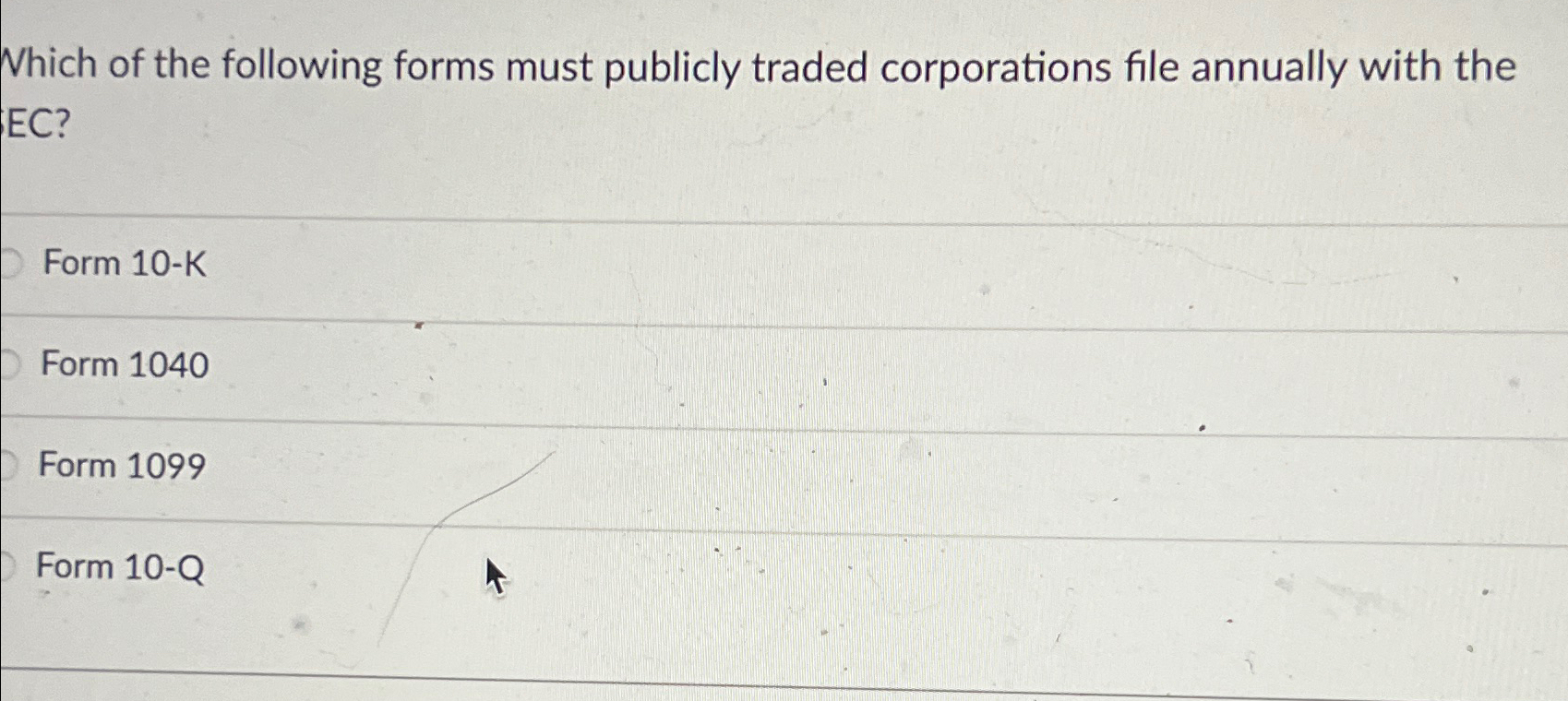 Solved Which of the following forms must publicly traded | Chegg.com