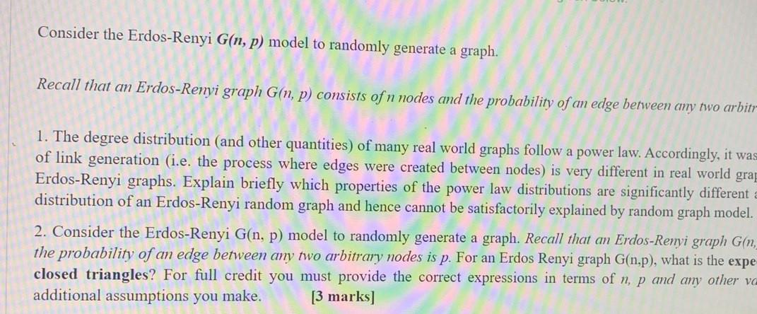 Consider the Erdos-Renyi Gín, p) model to randomly | Chegg.com Consider the Erdos-Renyi Gín, p) model to randomly | Chegg.com