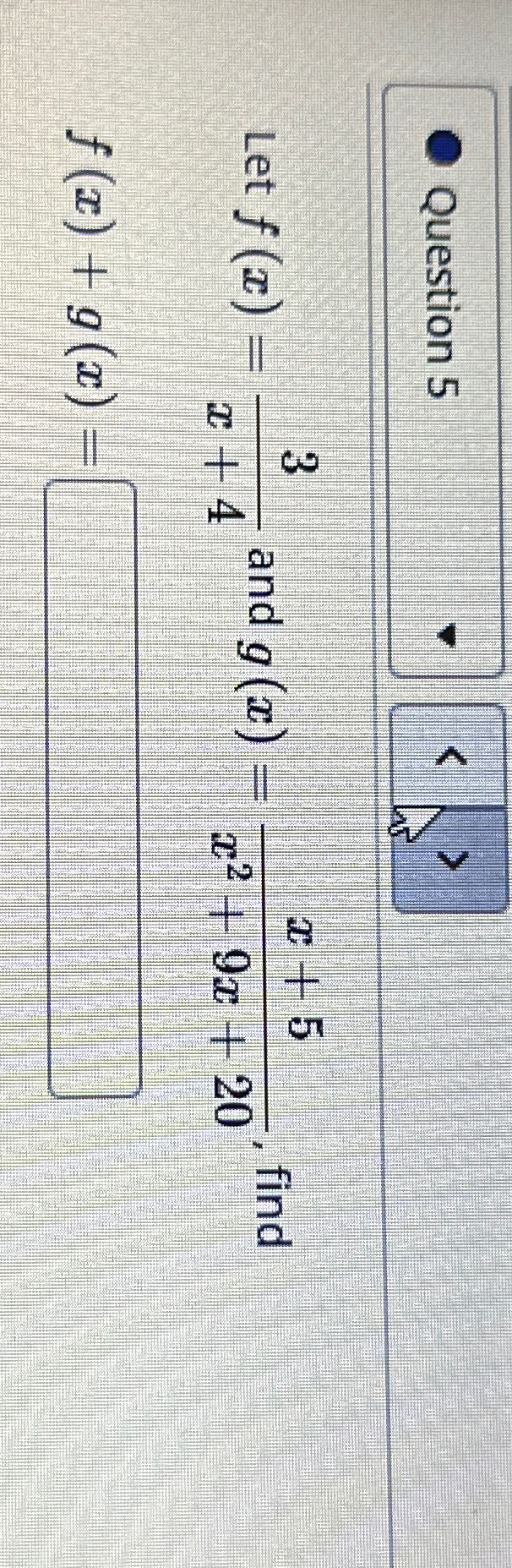Solved Question 5Let f(x)=3x+4 and g(x)=x+5x2+9x+20, find | Chegg.com Solved Question 5Let f(x)=3x+4 and g(x)=x+5x2+9x+20, find | Chegg.com
