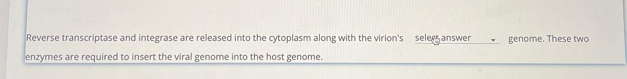 Solved Reverse Transcriptase And Integrase Are Released Into 1892