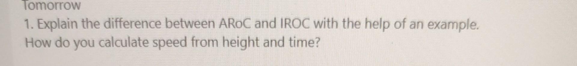 Solved 1. Explain the difference between ARoC and IROC with | Chegg.com
