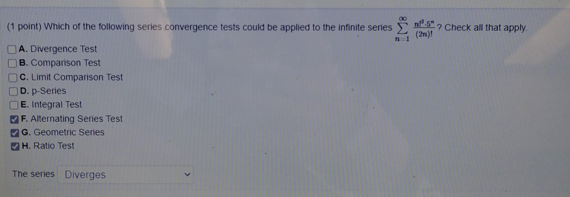 Solved (1 point) Which of the following series convergence | Chegg.com