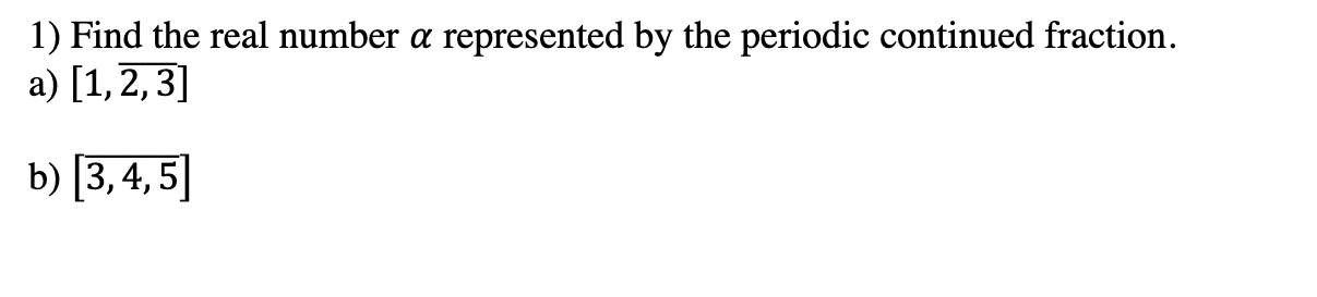 Solved NUMBER THEORHY Find the real number α ﻿represented | Chegg.com