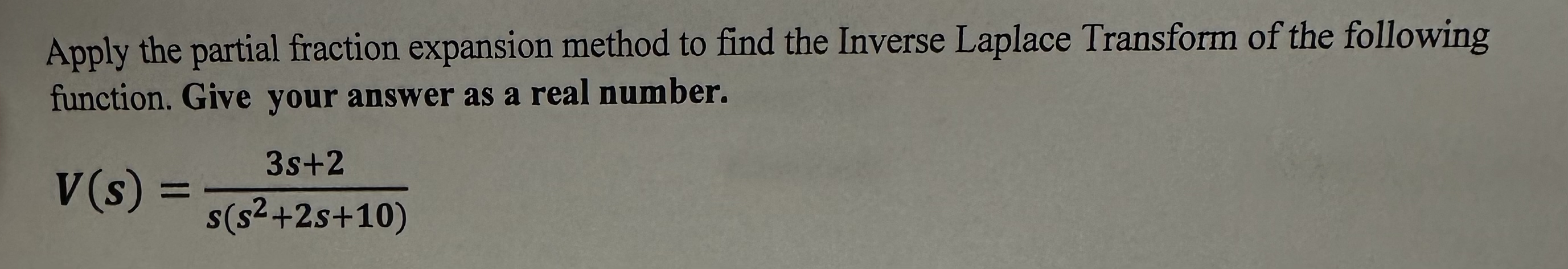 Apply the partial fraction expansion method to find | Chegg.com