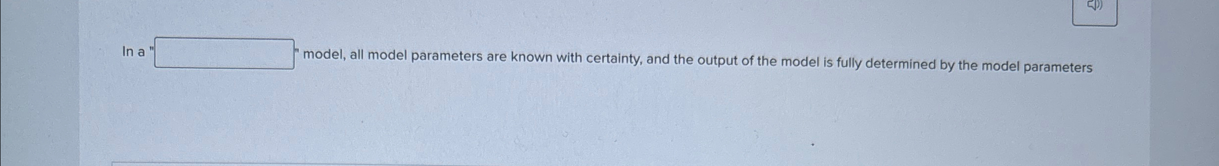 Solved In a ﻿'model, all model parameters are known with | Chegg.com