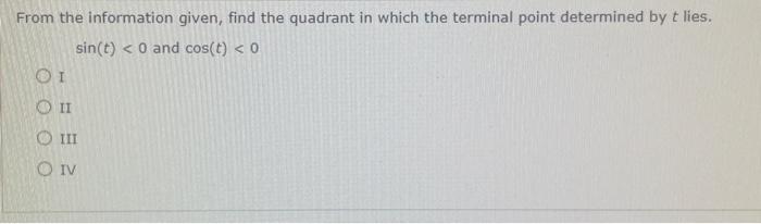 Solved From the information given, find the quadrant in | Chegg.com