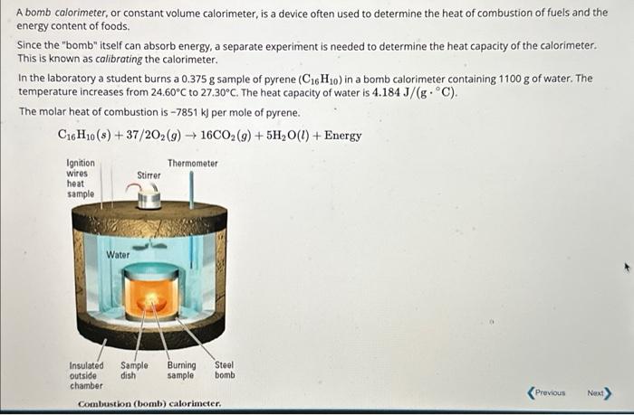Solved A bomb calorimeter, or constant volume calorimeter, | Chegg.com