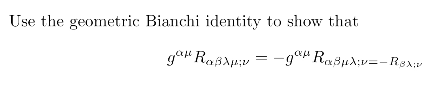 Solved Use the geometric Bianchi identity to show | Chegg.com