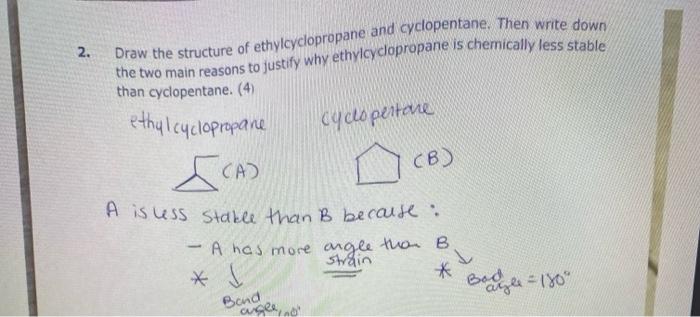 Solved 2. Draw the structure of ethylcyclopropane and | Chegg.com