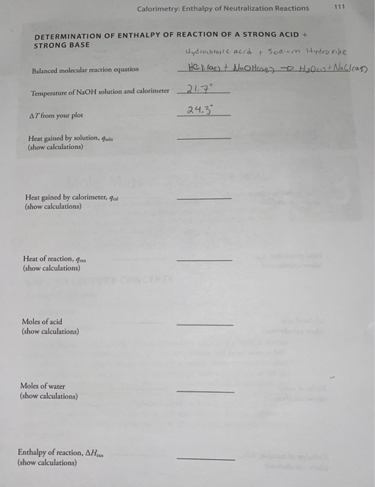 Solved Calorimetry: Enthalpy of Neutralization Reactions 111 | Chegg.com