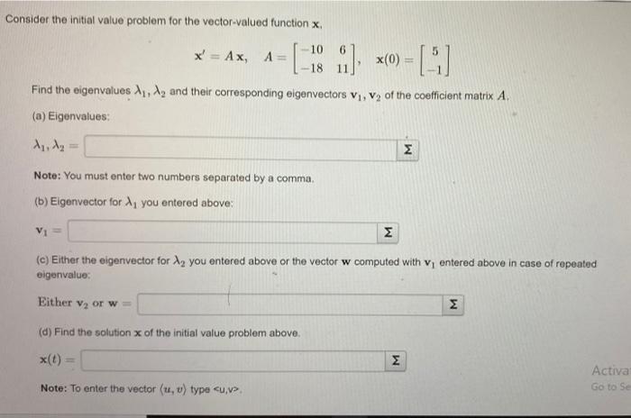Solved Consider the initial value problem for the vector | Chegg.com