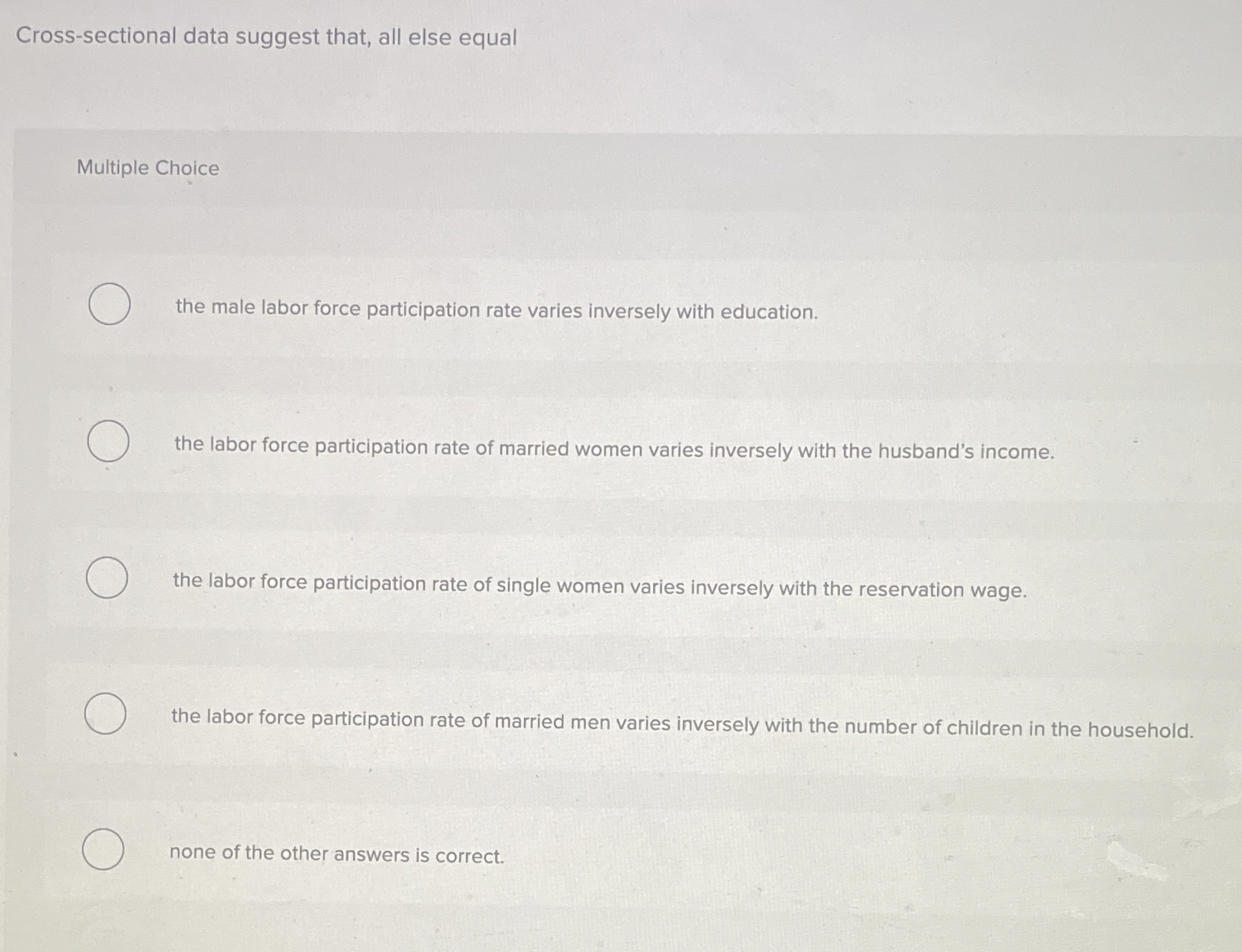 Solved Cross-sectional data suggest that, all else | Chegg.com