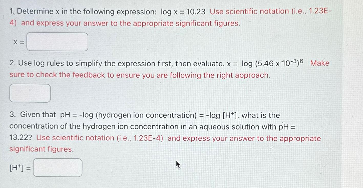 Solved Determine x in the following expression: logx=10.23 | Chegg.com